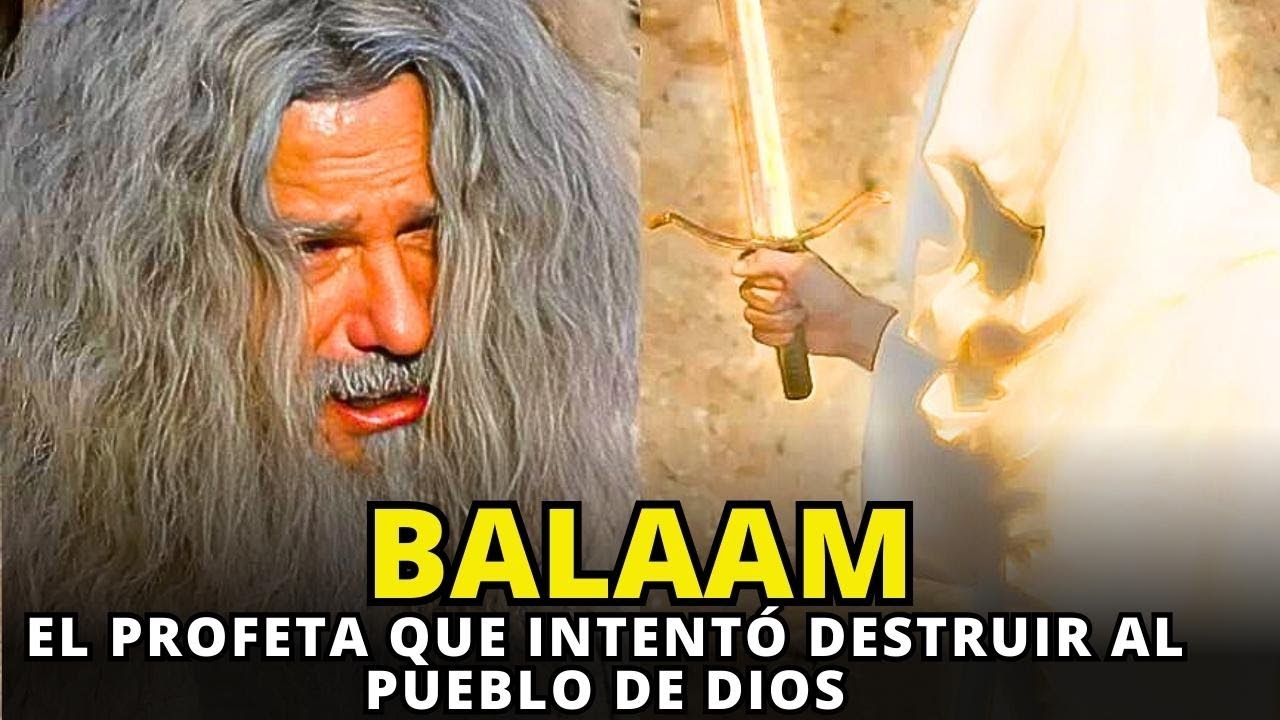 ¿Cuál fue el pecado de Balaam según la Biblia? - Evangélico - Todo ...