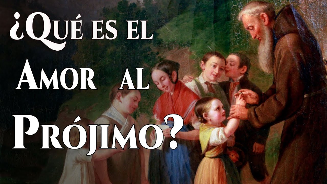¿Qué es el amor al prójimo? - Evangélico - Todo sobre la Biblia