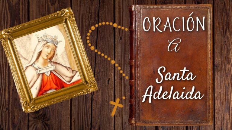Oración a Santa Adelaida - Evangélico - Todo sobre la Biblia