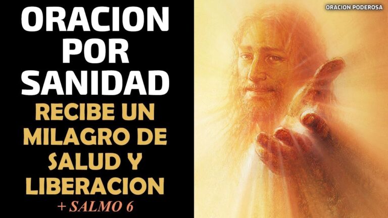 Oración por un Milagro de salud - Evangélico - Todo sobre la Biblia